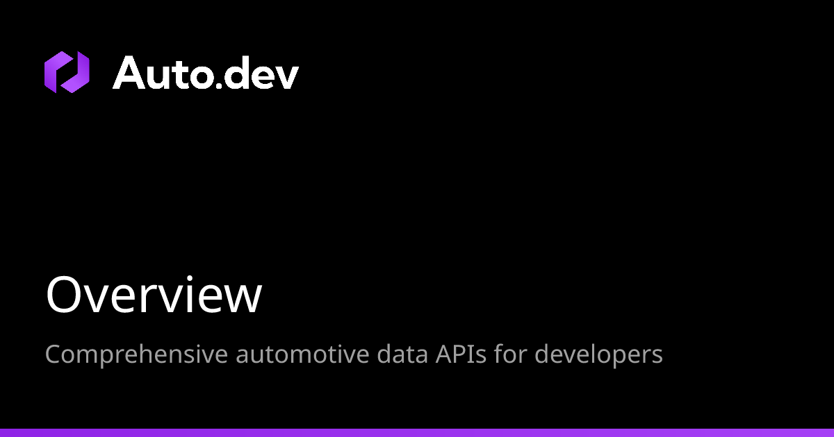 Overview | Auto.dev - Docs